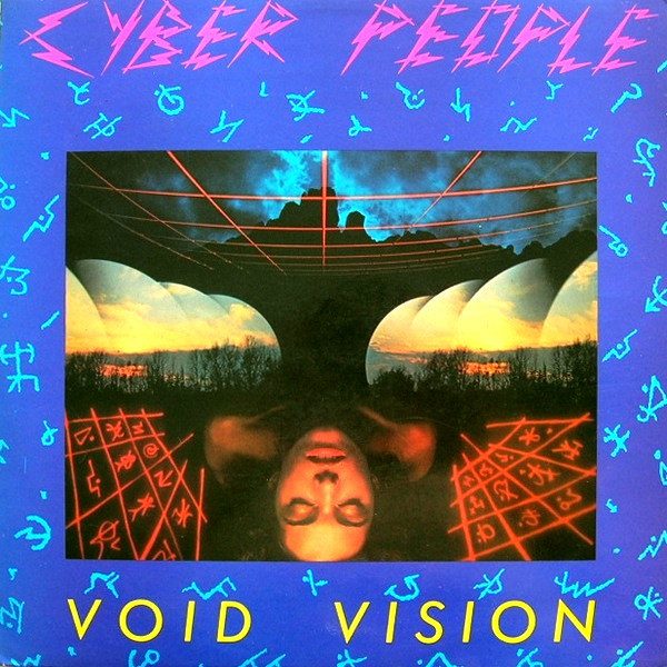 Cyber People - Void Vision Cyber People - Void Vision