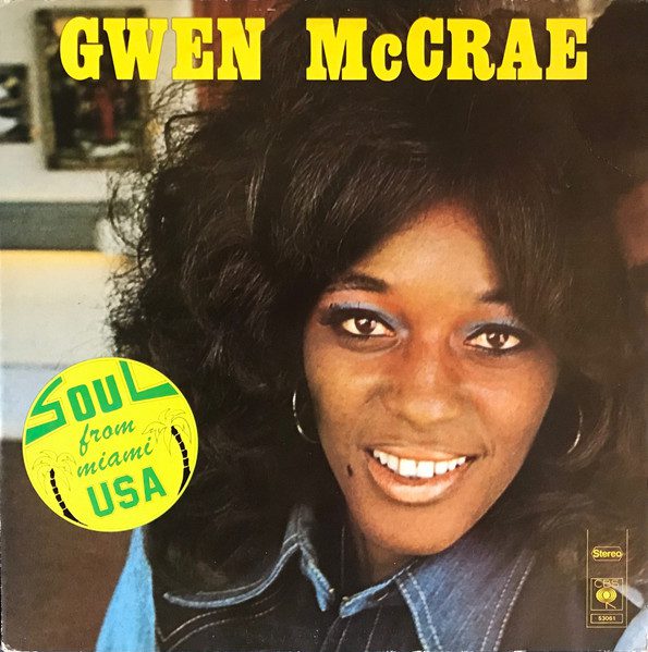 Gwen McCrae - Soul From Miami USA