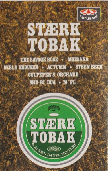 Various - Stærk Tobak & Anden Dansk Mixture
