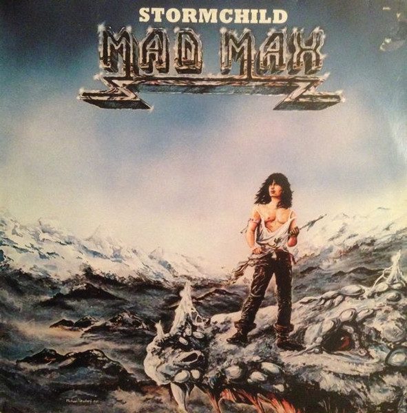 Mad Max (5) - Stormchild Heavy metal 1985 Vinyl LP