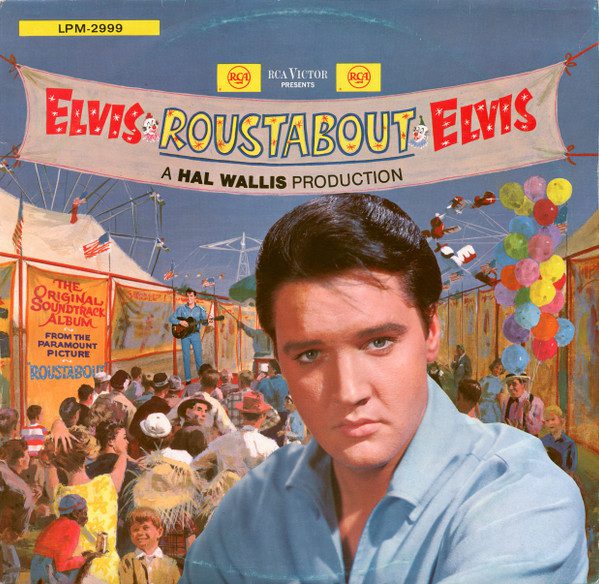 Elvis Presley - Roustabout