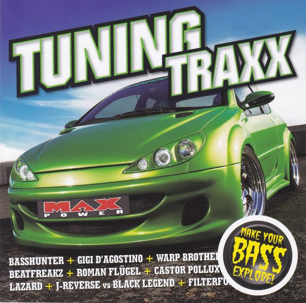 Various - Tuning Traxx Ødelæg dine bashøjttalere CD