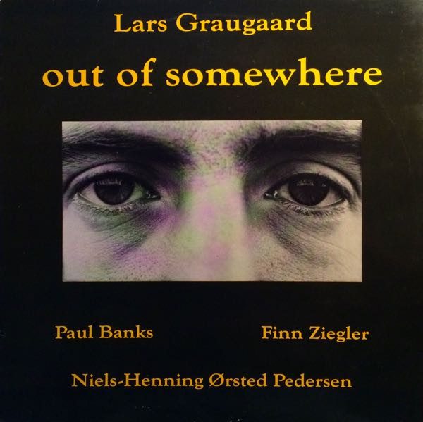 Lars Graugaard - Out Of Somewhere Vinyl LP OLP 008